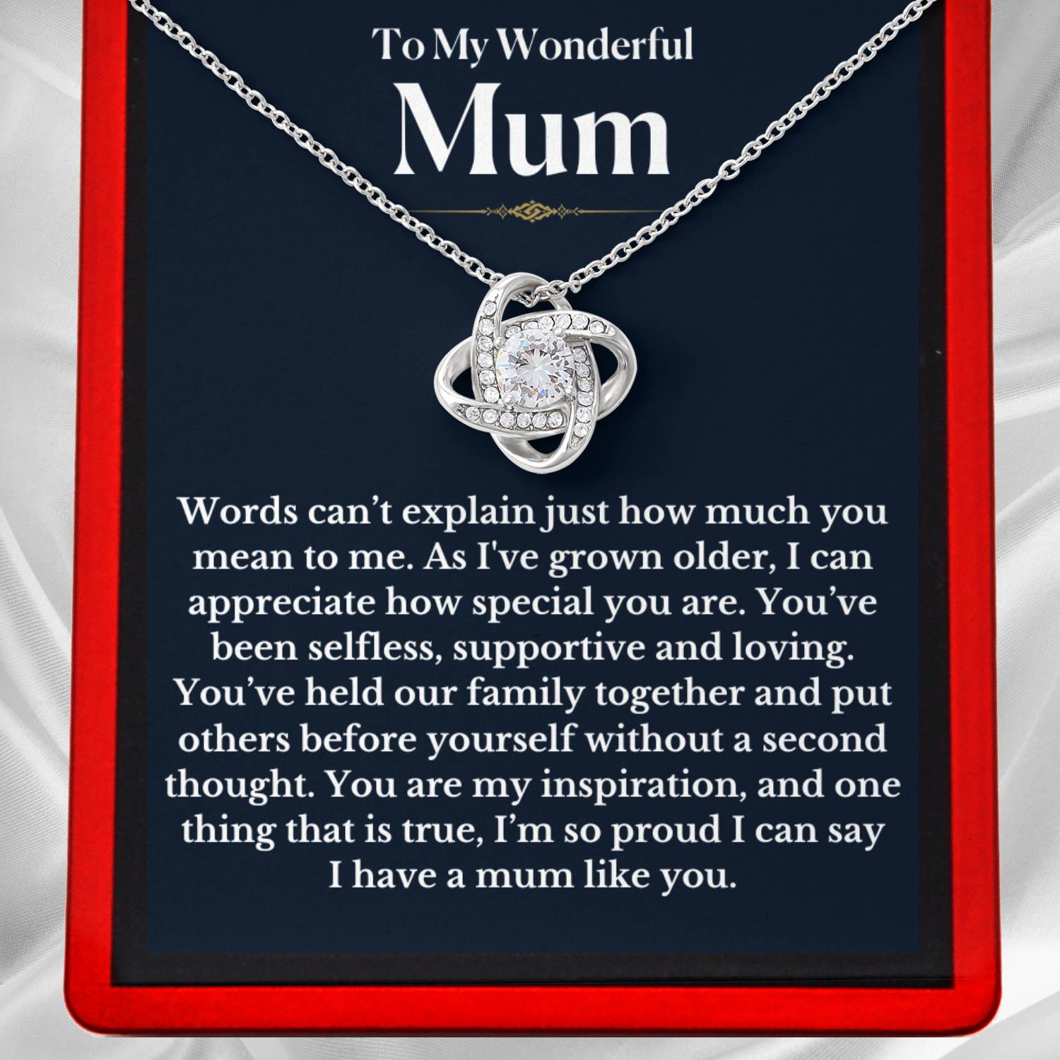 Proud To Have A Mum Like You Necklace - Sterling Silver Love Knot or ...